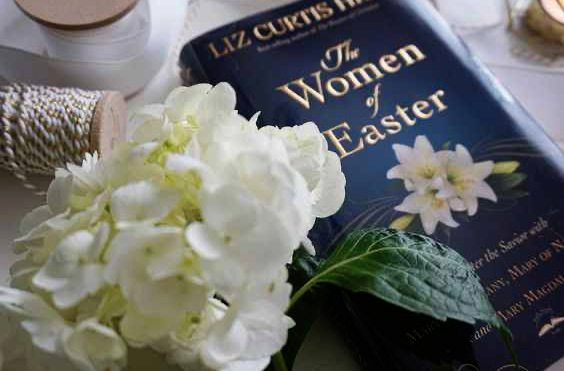 The Women of Easter - Sarah Stephens